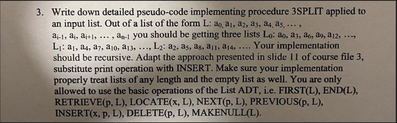 Solved 3. Write down detailed pseudo-code implementing | Chegg.com