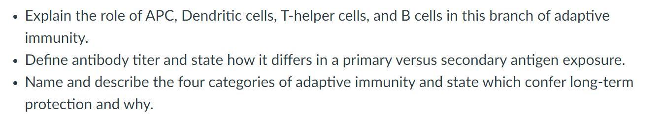 Solved . Explain the role of APC, Dendritic cells, T-helper | Chegg.com