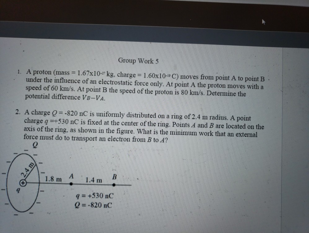 Solved Group Work 5 1. A proton (mass = 1.67x10-27 kg, | Chegg.com