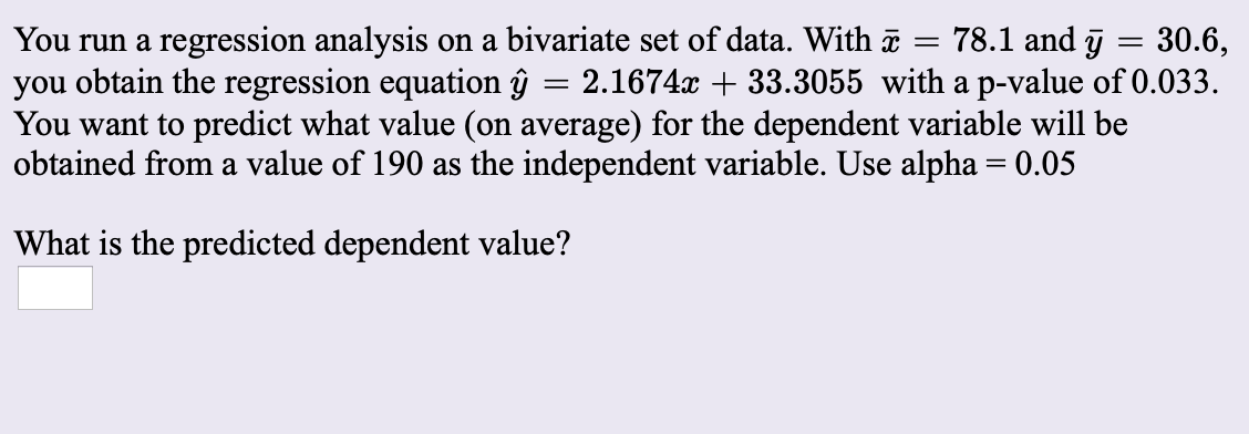Solved = = You run a regression analysis on a bivariate set | Chegg.com