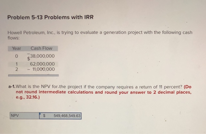 Solved Problem 5-13 Problems with IRR Howell Petroleum, | Chegg.com