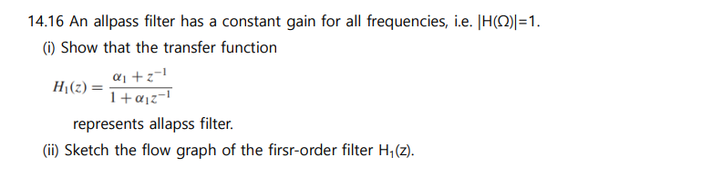 Solved 14.16 An allpass filter has a constant gain for all | Chegg.com
