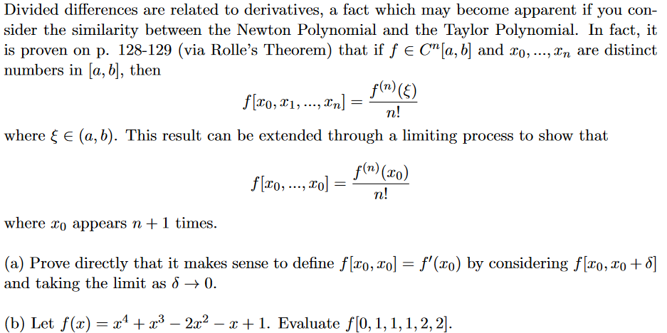 Solved Divided differences are related to derivatives, a | Chegg.com