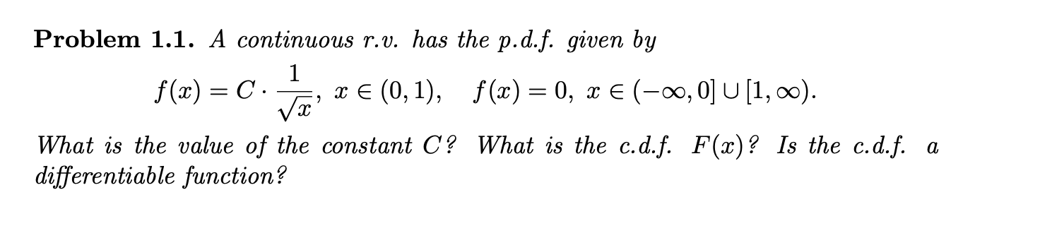 Solved A continuous r.v. has the p.d.f. given byf(x)=C·√1 , | Chegg.com
