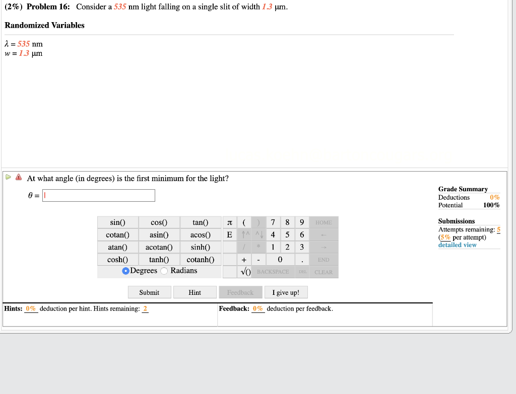 Solved (2%) Problem 16: Consider a 535 nm light falling on a | Chegg.com