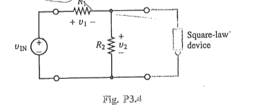 Solved 3. Two square-law devices with parameters All 1 | Chegg.com