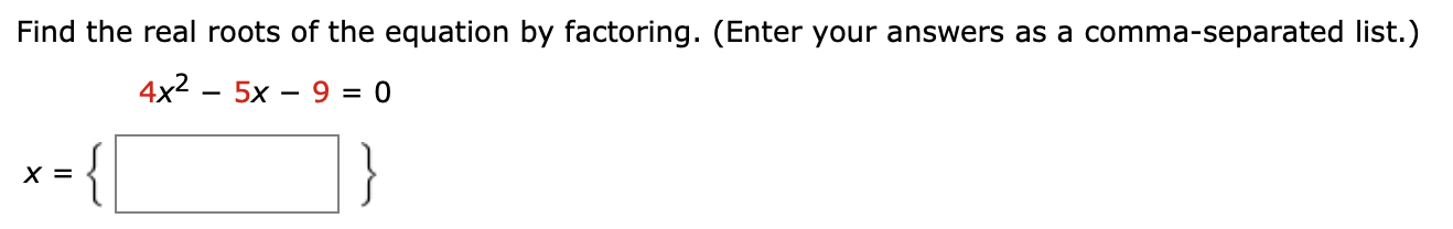 Solved Find the real roots of the equation by factoring. | Chegg.com