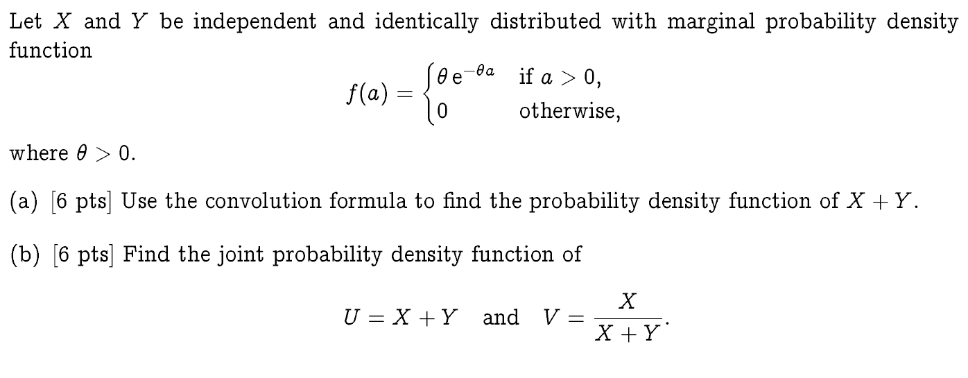 Solved Let X and Y be independent and identically | Chegg.com