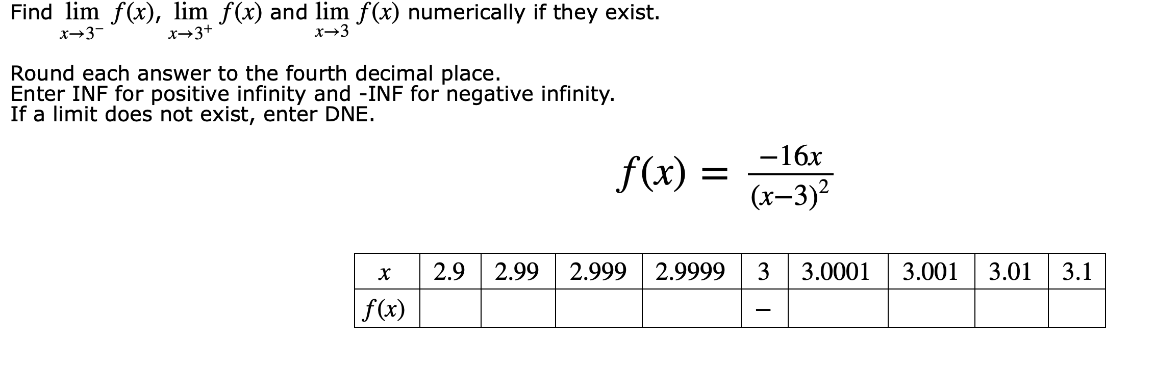 Solved Find limx→3−f(x),limx→3+f(x) and limx→3f(x) | Chegg.com