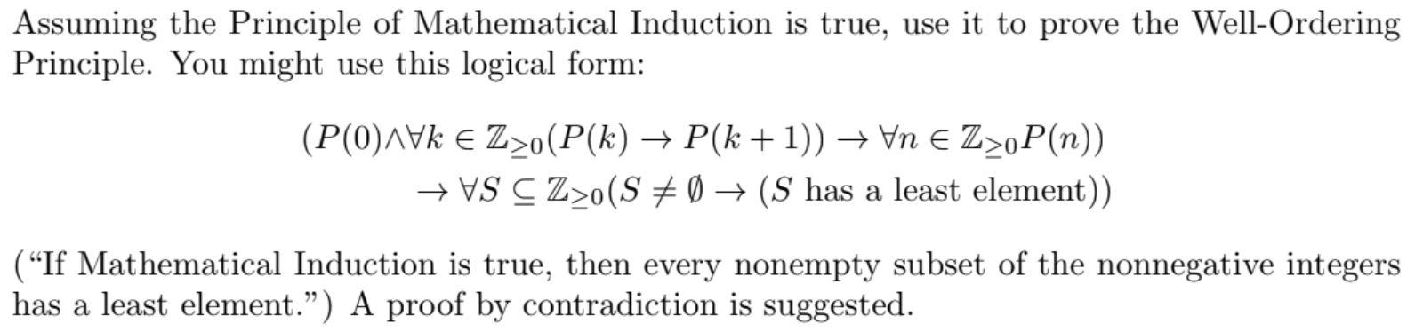 Solved Assuming the Principle of Mathematical Induction is | Chegg.com