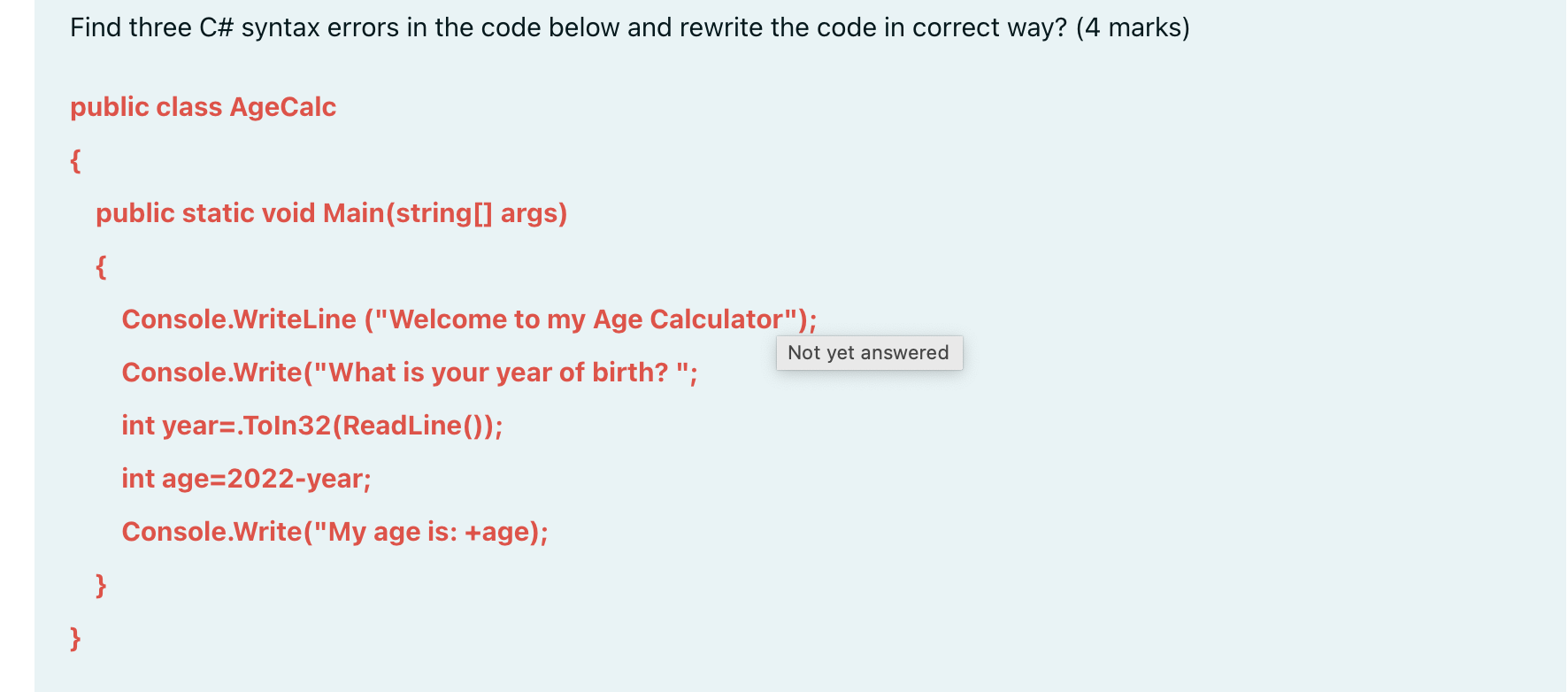 Solved Find Three C Syntax Errors In The Code Below And 