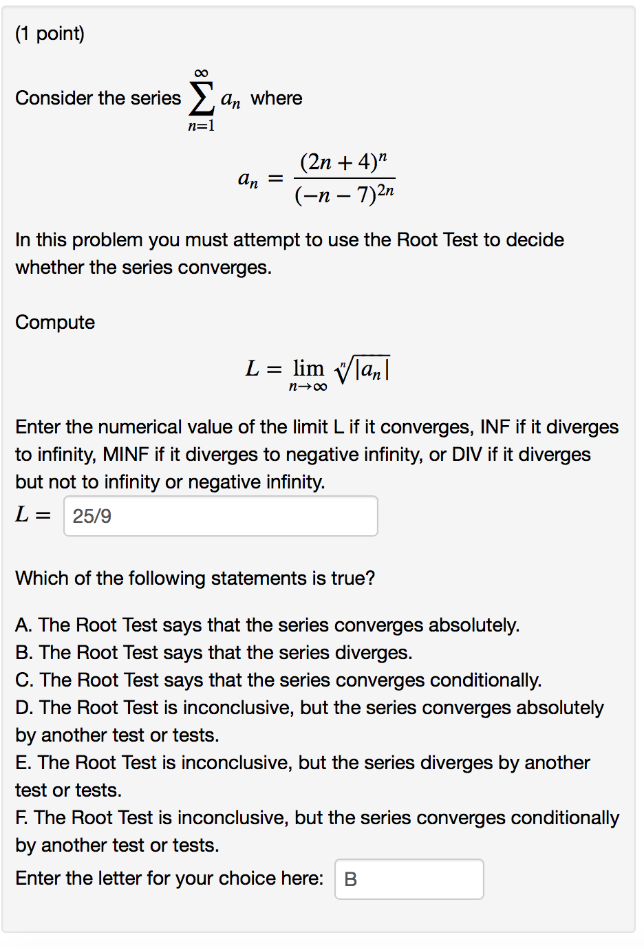 Solved (1 point) Consider the series Σα, where n=1 an (2n + | Chegg.com