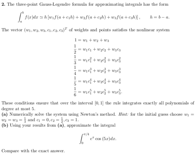 Solved 2. The three-point Gauss-Legendre formula for | Chegg.com