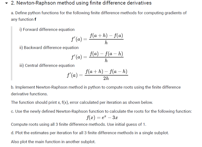 Solved 2. Newton-Raphson method using finite difference | Chegg.com