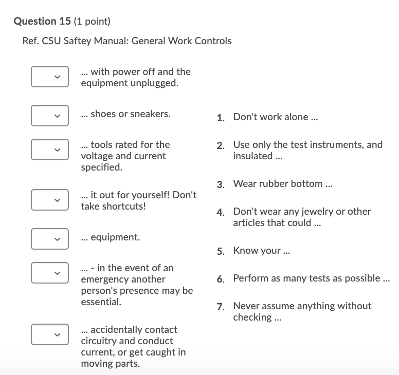 Solved Question 15 (1 point) Ref. CSU Saftey Manual: General | Chegg.com
