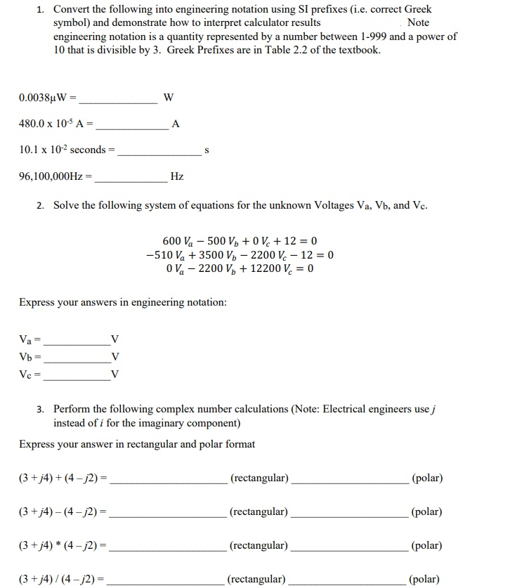 Solved 1. Convert the following into engineering notation | Chegg.com