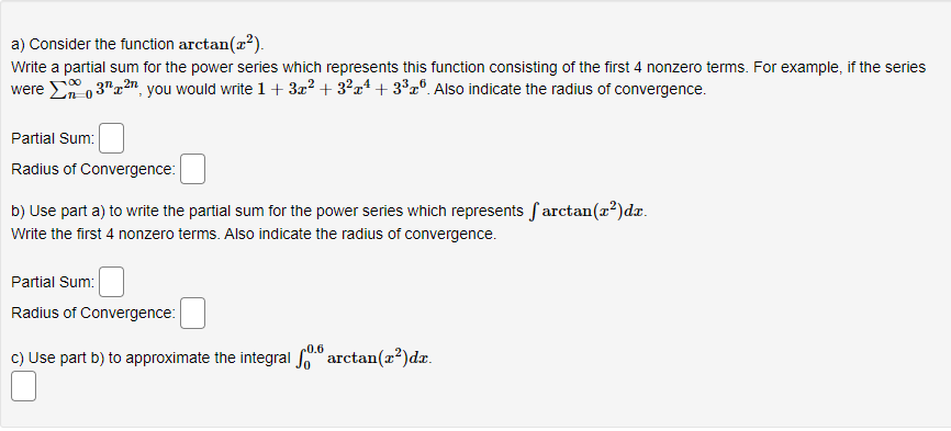 Solved a) Consider the function arctan(x2). Write a partial | Chegg.com
