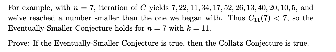Solved (3) Define the “Collatz function” C: N → N by C(n) = | Chegg.com