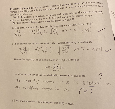 Solved Problem 2 ( 20 points) Let the matrix A represent a | Chegg.com