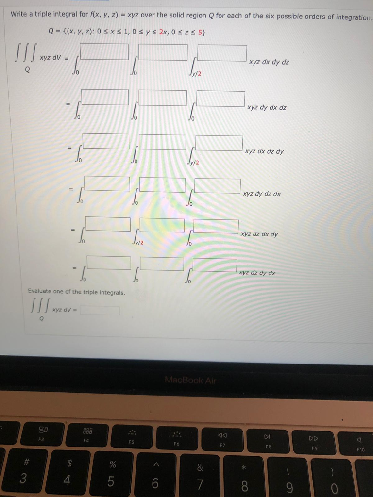 Solved Write a triple integral for f(x, y, z) = xyz over the | Chegg.com