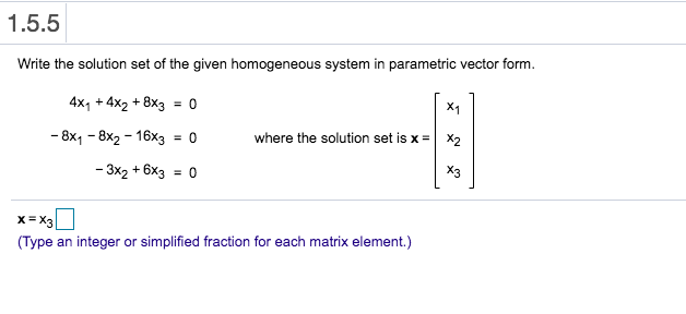 Solved 1.5.5 Write the solution set of the given homogeneous | Chegg.com