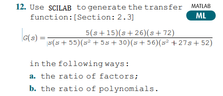 Solved 12. Use scilaB to generate the transfer MATLAB | Chegg.com