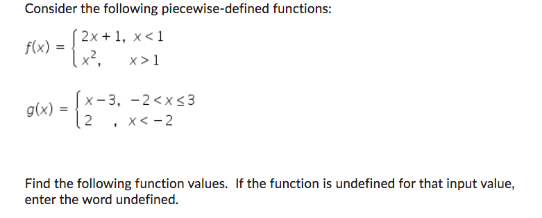 Solved Consider the following piecewise-defined functions: | Chegg.com