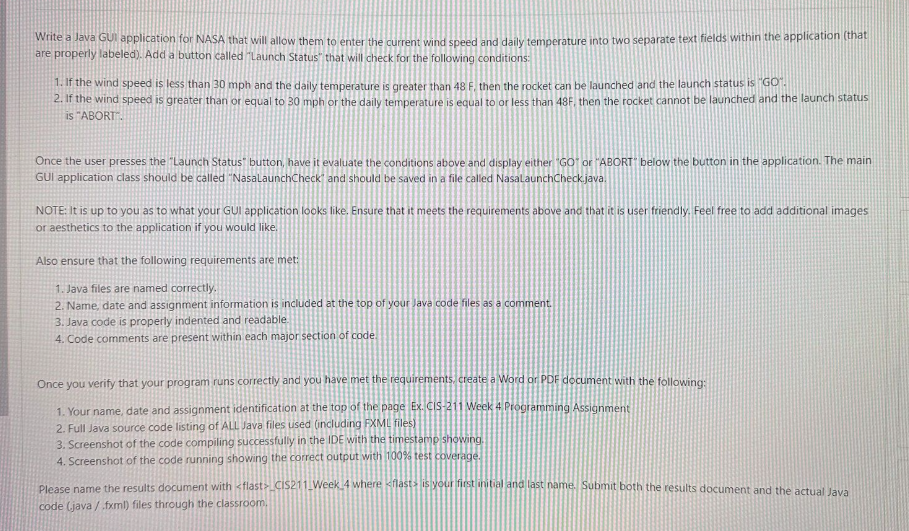 Solved Write a Java GUI application for NASA that will allow | Chegg.com