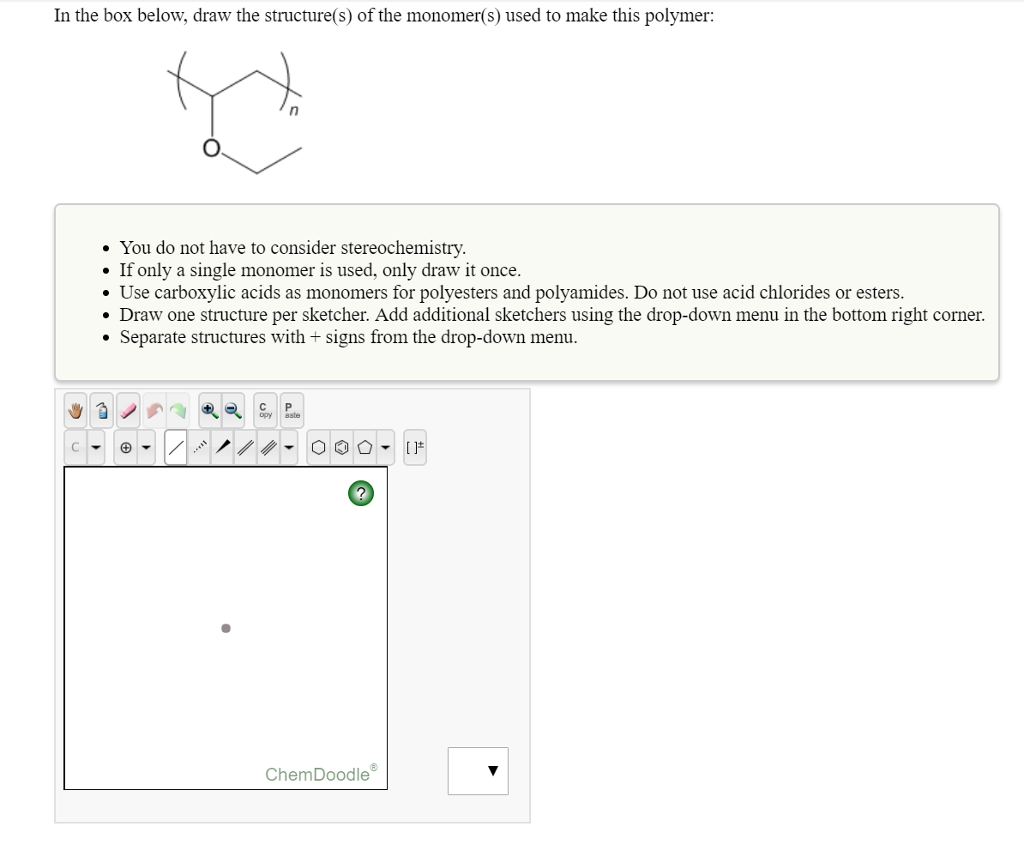 Solved In the box below, draw the structure(s) of the | Chegg.com