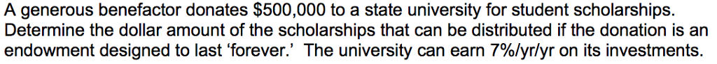 Solved A generous benefactor donates $500,000 to a state | Chegg.com