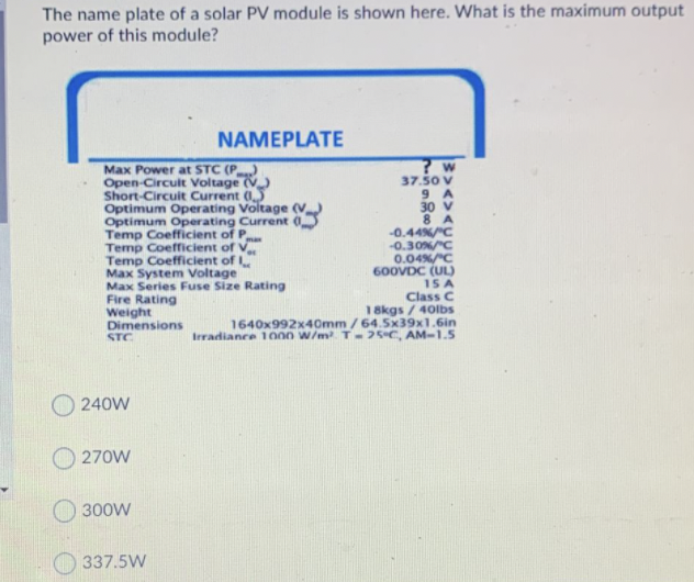 Solved The name plate of a solar PV module is shown here. | Chegg.com