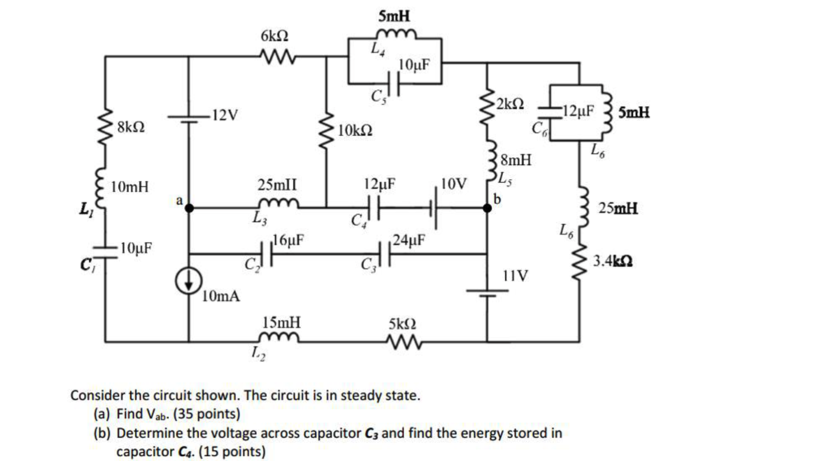 Solved The circuit below is in DC steady state. Determine | Chegg.com
