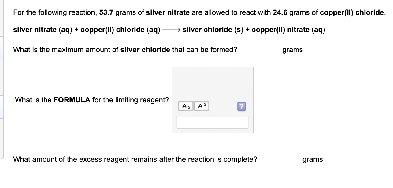 Solved For the following reaction, 53.7 grams of silver | Chegg.com