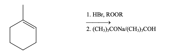 Solved 1. HBr, ROOR 2. (CH3)3CONa/(CH3)3COH | Chegg.com
