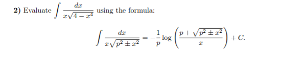 Solved 2) Evaluate dc TV4 using the formula: dar p+p2 + x2 - | Chegg.com