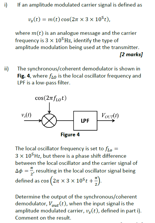 Solved i) If an amplitude modulated carrier signal is | Chegg.com