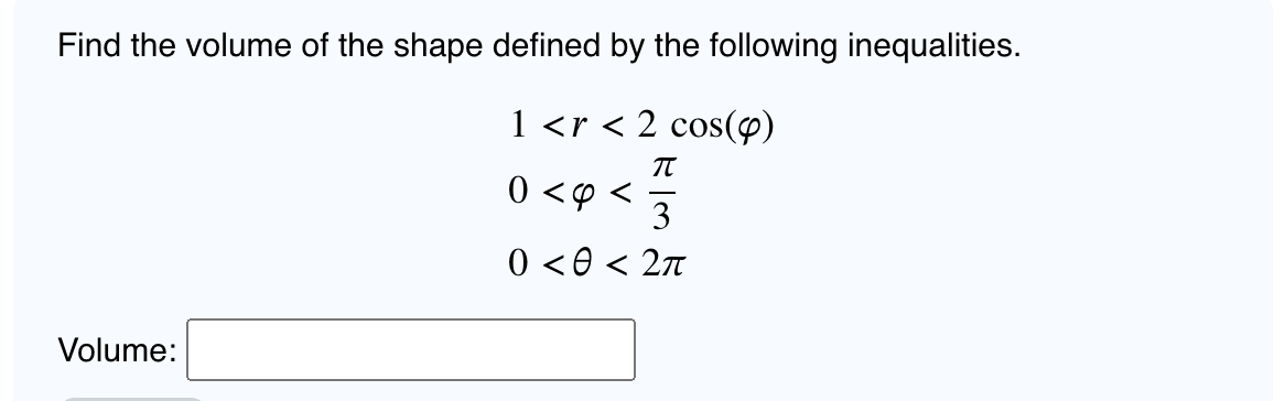 Solved Find the volume of the shape defined by the following | Chegg.com