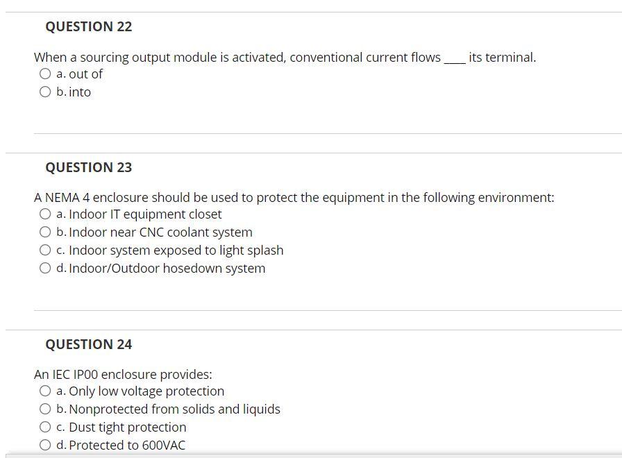 Solved QUESTION 22 When a sourcing output module is | Chegg.com