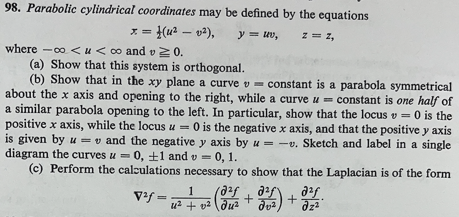Solved 98. Parabolic cylindrical coordinates may be defined | Chegg.com
