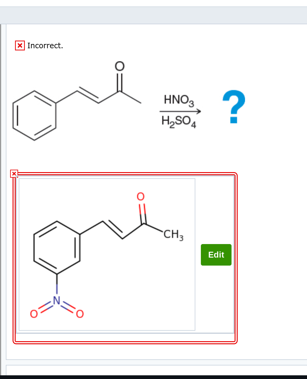 Solved X] Incorrect HNO3 H2SO4 -CH3 Edit 03 | Chegg.com