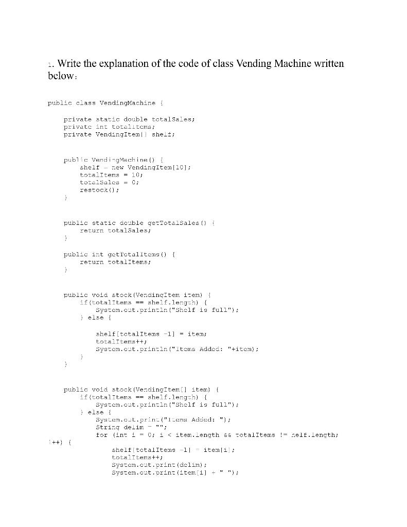 Write The Explanation Of The Code Of Class Vending 