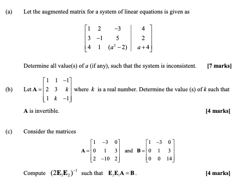 Solved (a) Let the augmented matrix for a system of linear | Chegg.com