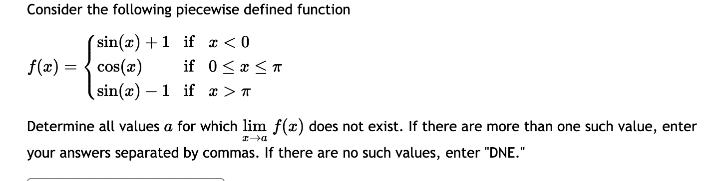 Solved Consider the following piecewise defined function | Chegg.com