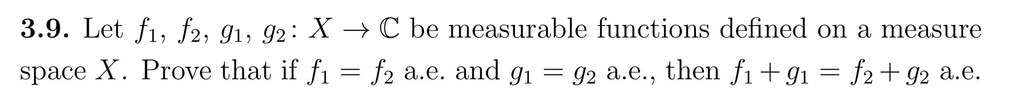 Solved 3 9 ﻿let F1 F2 G1 G2 X→c ﻿be Measurable Functions