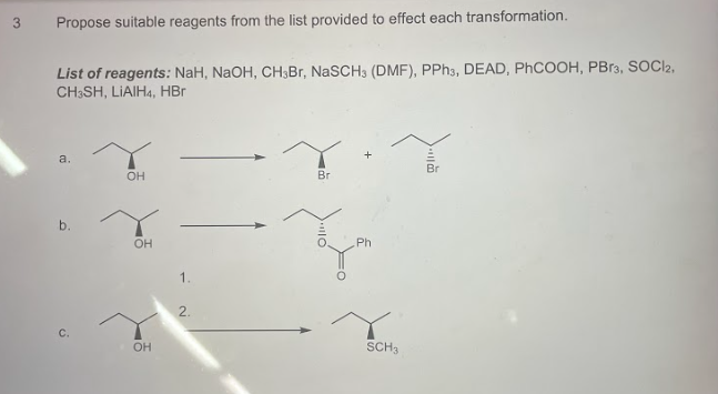 Solved Propose suitable reagents from the list provided to | Chegg.com