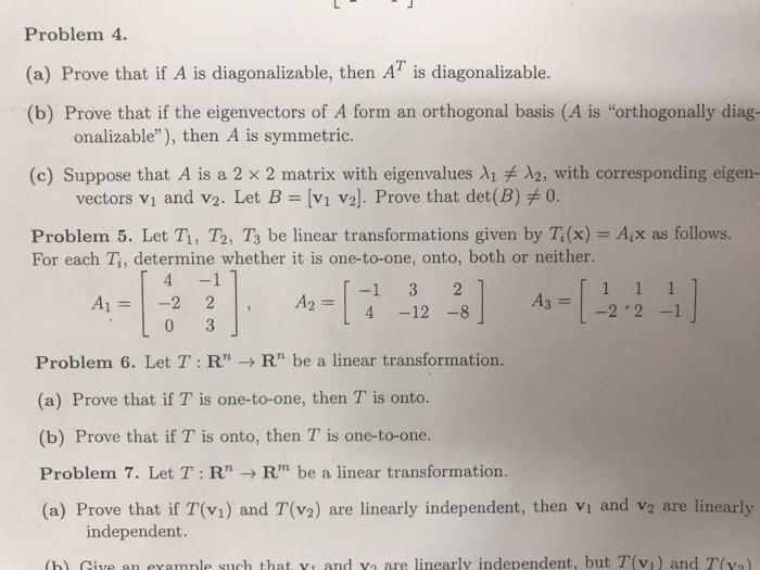 Solved Problem 4 (a) Prove that if A is diagonalizable, then | Chegg.com