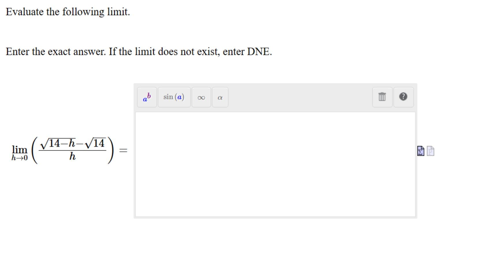 Solved Evaluate the following limit.Enter the exact answer. | Chegg.com