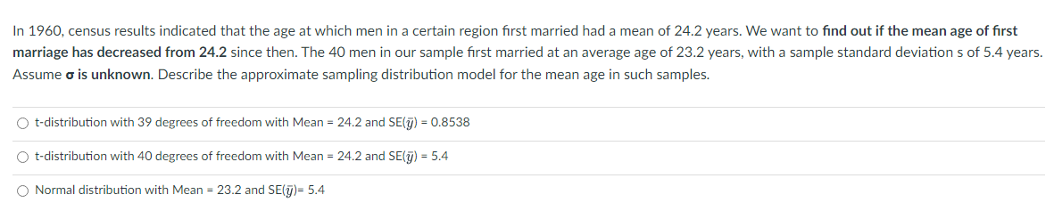 Solved In 1960 , census results indicated that the age at | Chegg.com