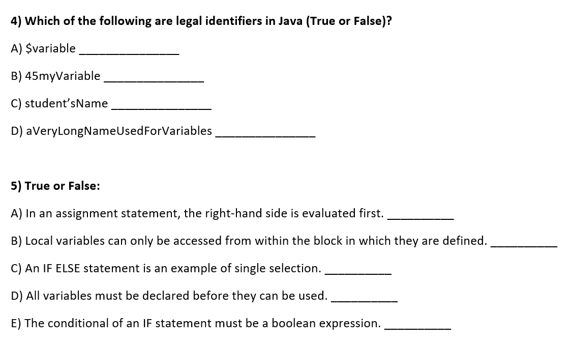 Solved 4) Which of the following are legal identifiers in | Chegg.com