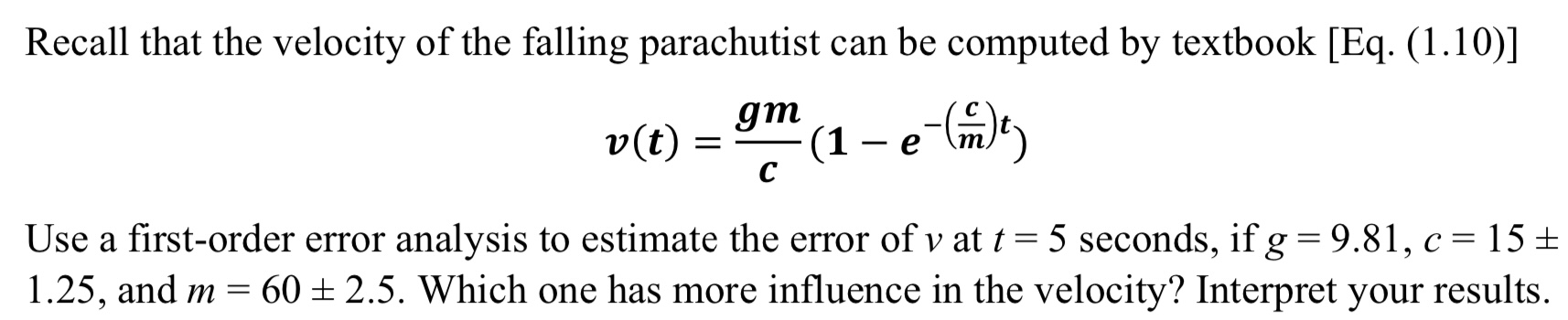 Solved Recall That The Velocity Of The Falling Parachutist